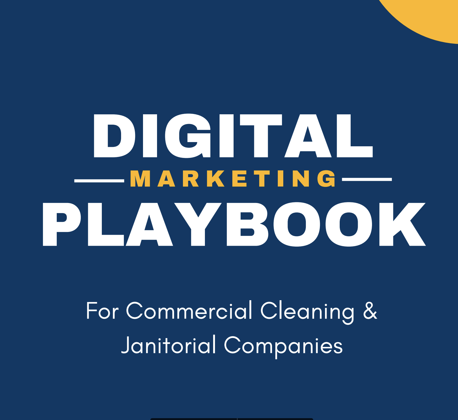 Digital Marketing Playbook for Commercial Cleaning & Janitorial